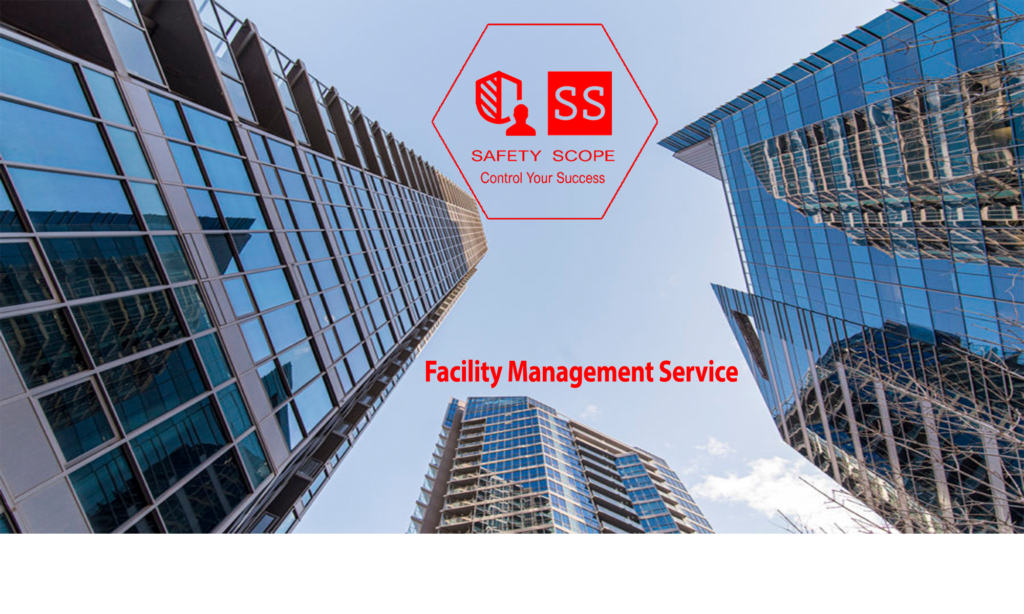 Facility Management Service - Safety Scope